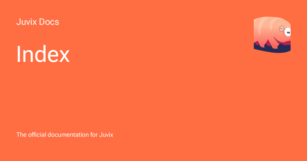 Index - Juvix Docs