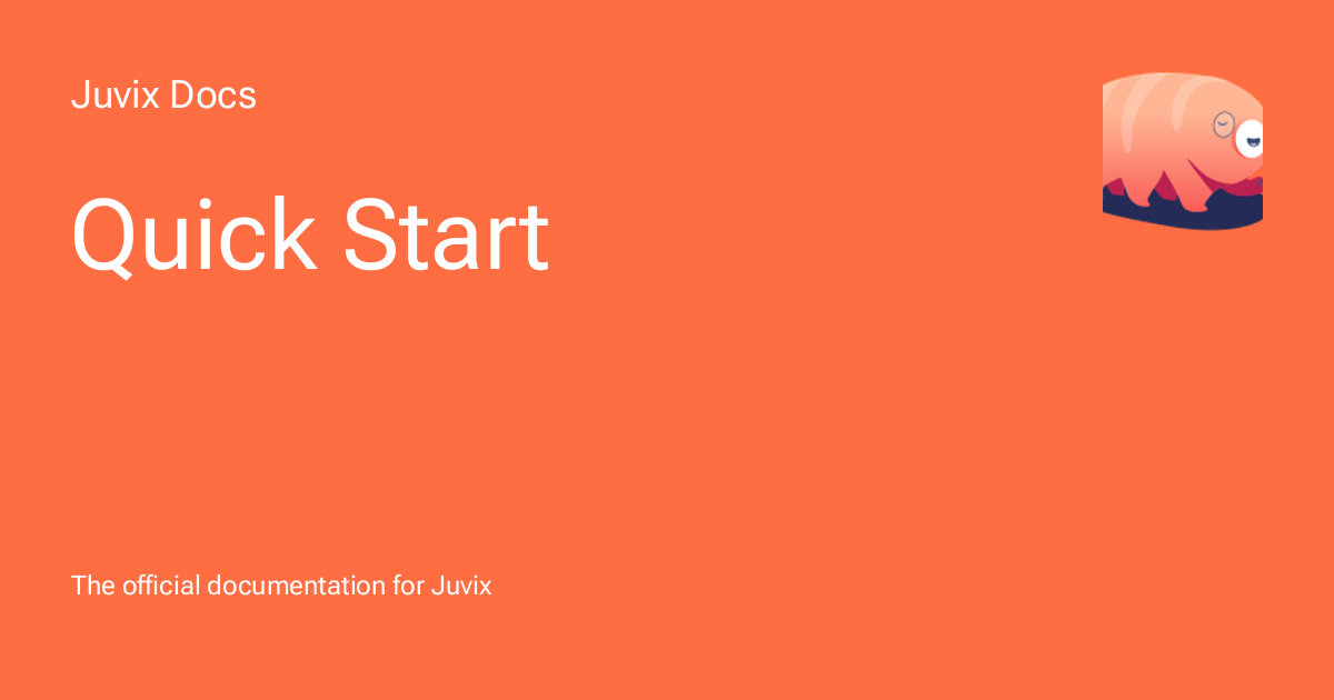 Quick Start - Juvix Docs